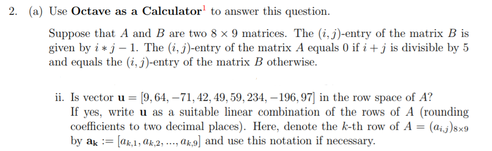 2. (a) Use Octave as a Calculator to answer this | Chegg.com
