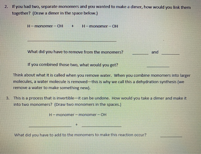 Solved If you had two, separate monomers and you wanted to | Chegg.com