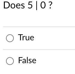 Solved Does 5 10? O True O False | Chegg.com