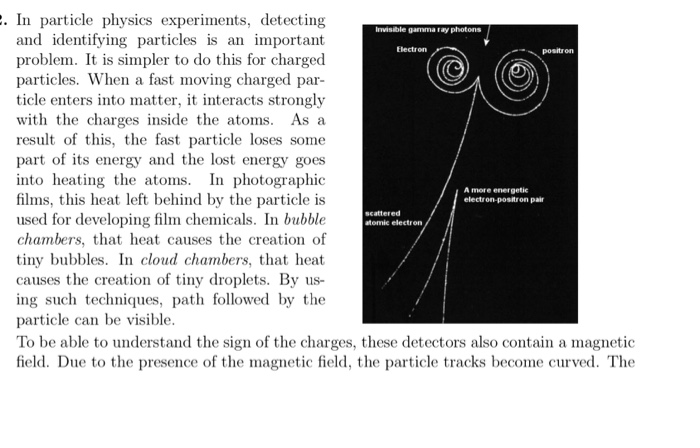 Solved 23 2. In partile physies experiments, detecting and | Chegg.com