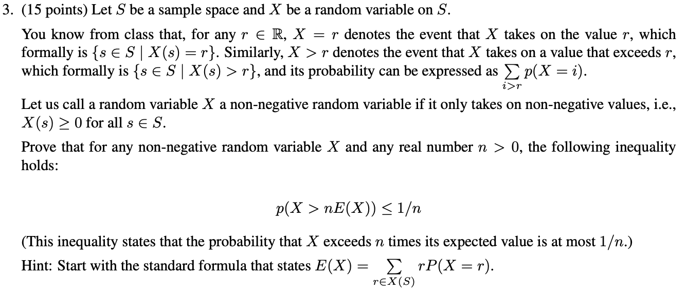 Solved 3. (15 points) Let S be a sample space and X be a | Chegg.com