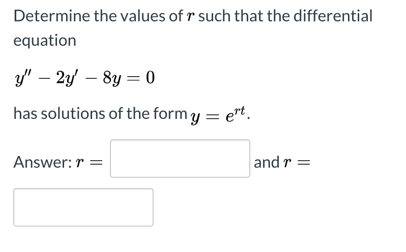 Solved Determine the values of r such that the differential | Chegg.com