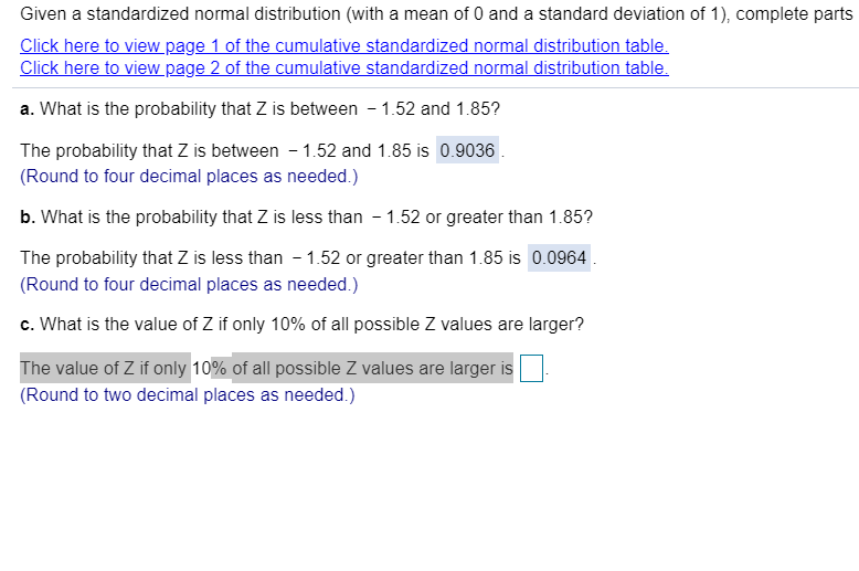 Solved Given a standardized normal distribution (with a mean | Chegg.com