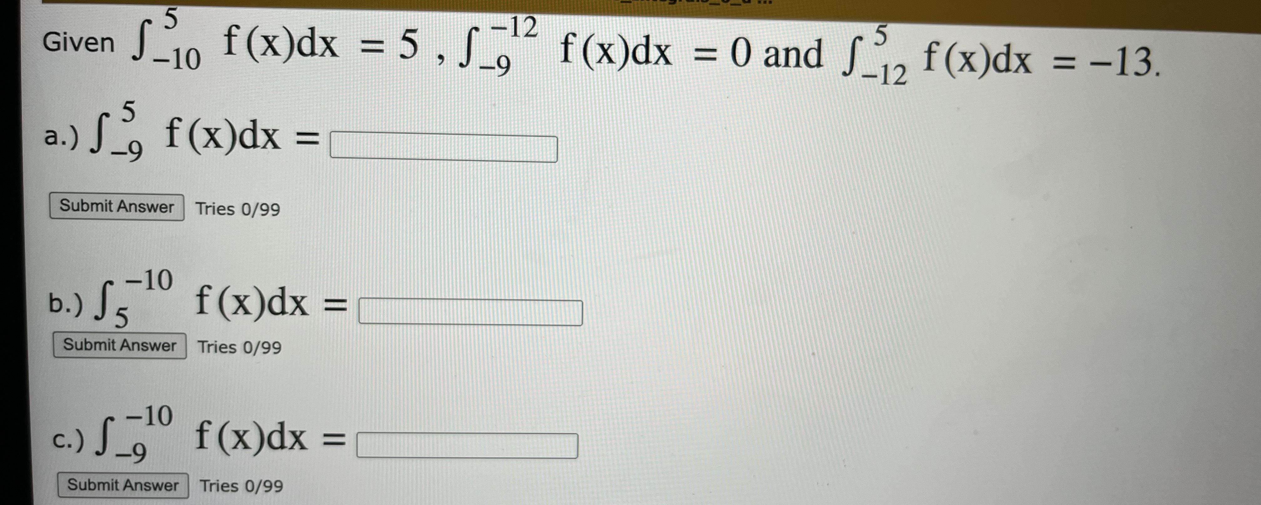 Solved Given ∫−105f(x)dx=5,∫−9−12f(x)dx=0 and | Chegg.com