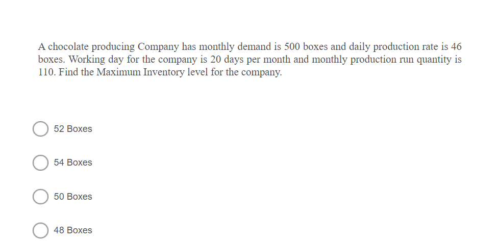 Solved A chocolate producing Company has monthly demand is | Chegg.com
