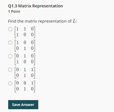 Solved Q1 Matrix Representation of a Linear Operator 5 | Chegg.com