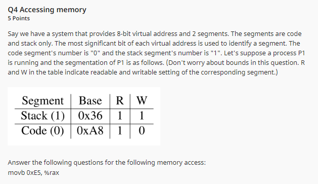 Solved Q4 Accessing memory 5 Points Say we have a system | Chegg.com