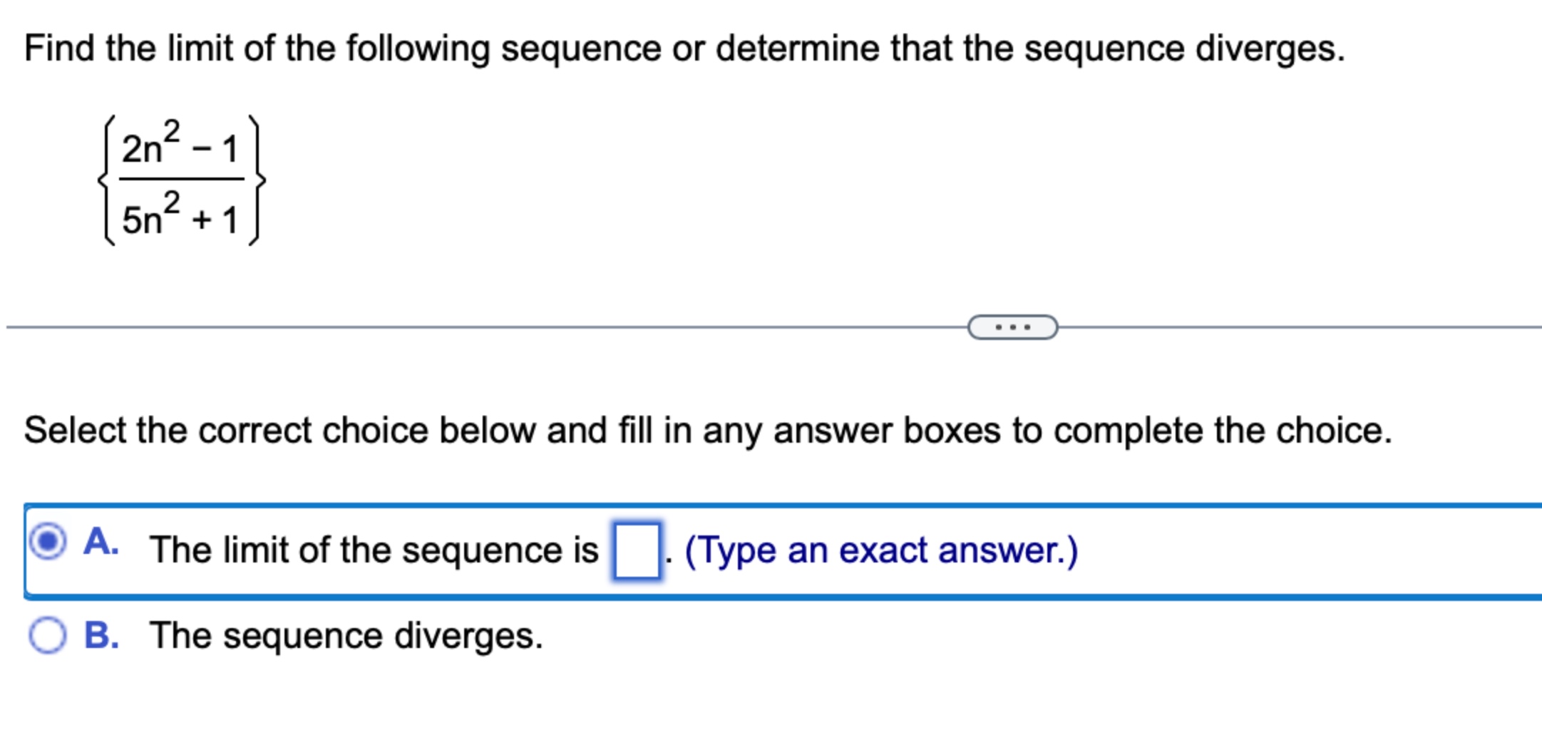 Solved Find the limit of the following sequence or determine | Chegg.com