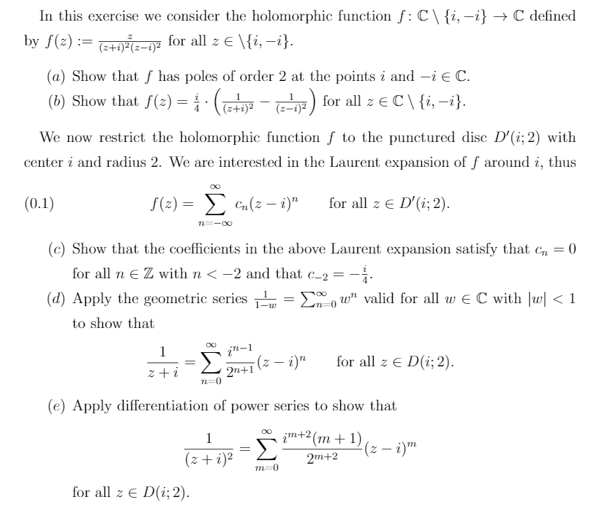 Solved In this exercise we consider the holomorphic function | Chegg.com