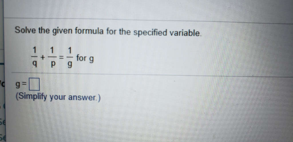 Solved Solve the given formula for the specified variable. | Chegg.com
