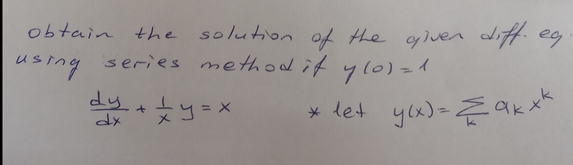 Solved obtain the solution of the given diff eq using series | Chegg.com