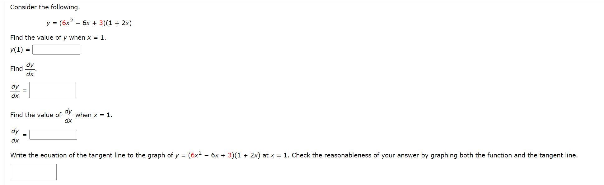 Solved Consider the following. y=(6x2−6x+3)(1+2x) Find the | Chegg.com