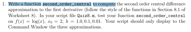 Solved 1. Write a function second_order_central to compute | Chegg.com