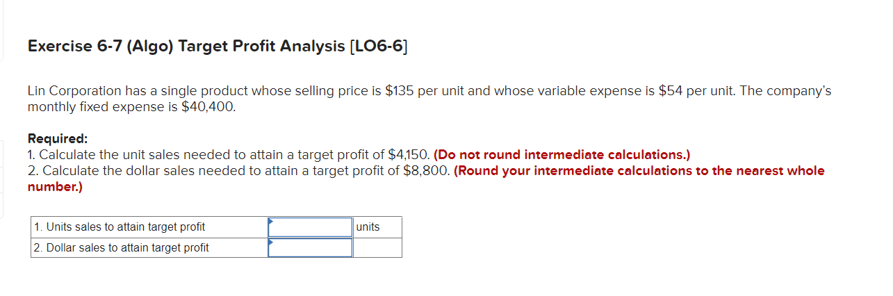 Solved Exercise 6-7 (Algo) Target Profit Analysis (LO6-6] | Chegg.com