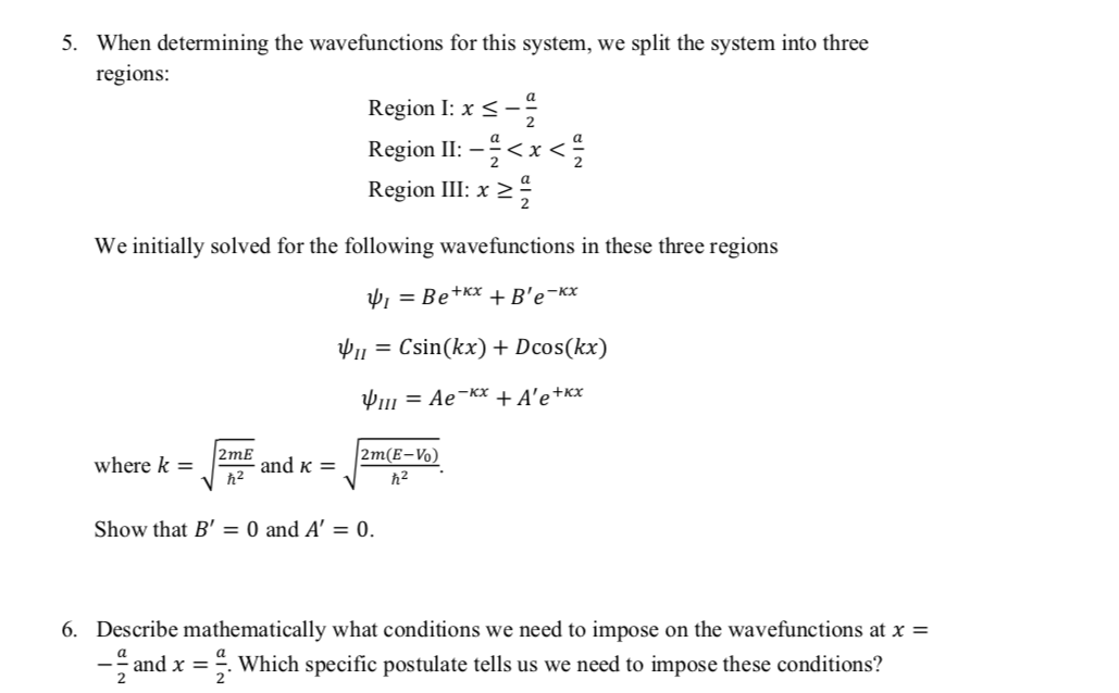 Solved 5. When determining the wavefunctions for this | Chegg.com