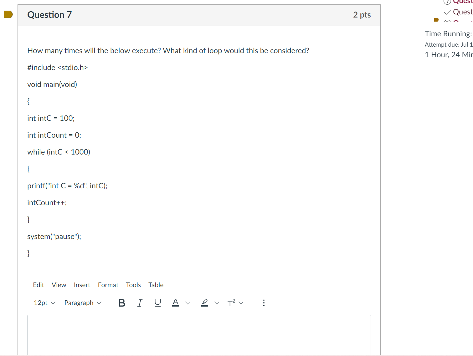 Solved How many times will the below execute? What kind of | Chegg.com