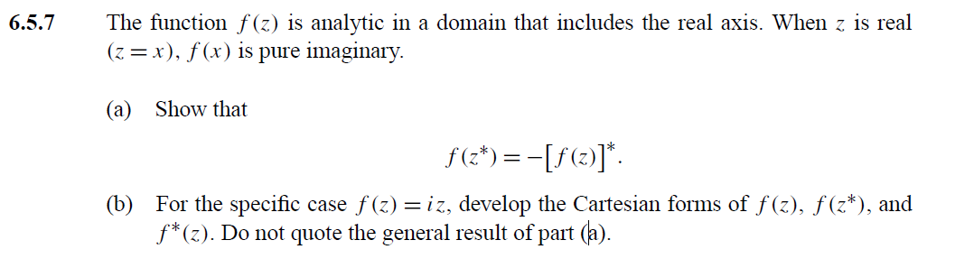Solved 6.5.7 ﻿The function f(z) ﻿is analytic in a domain | Chegg.com