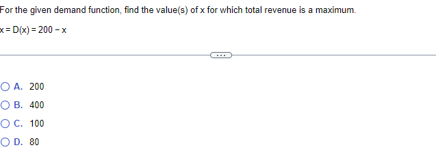 Solved For the given demand function, find the value(s) of x | Chegg.com