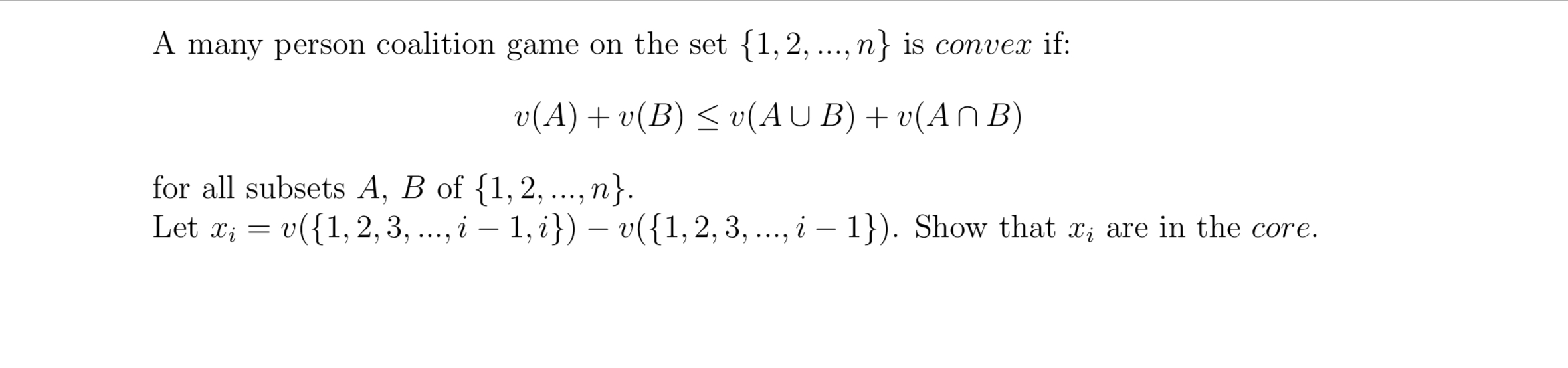 Solved A many person coalition game on the set {1,2,dots,n} | Chegg.com