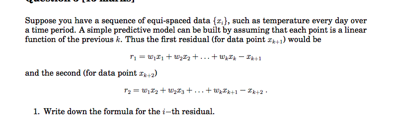 Solved Suppose you have a sequence of equi-spaced data {xi}, | Chegg.com
