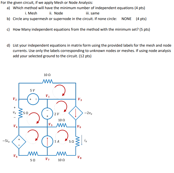Solved For the given circuit, if we apply Mesh or Node | Chegg.com
