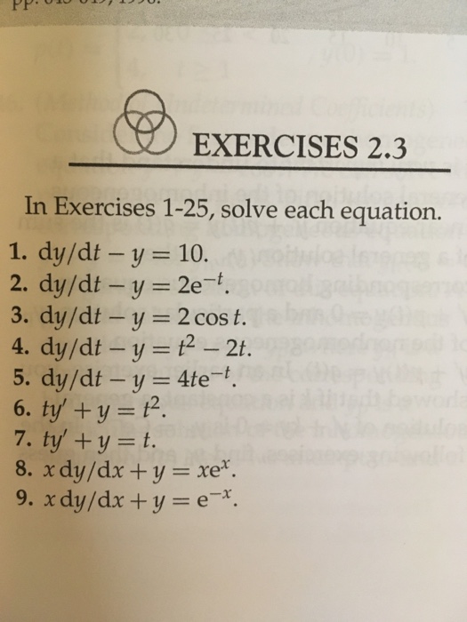 Solved Solve each equation. dy/dt - y = 10. Dy/dt - y = | Chegg.com
