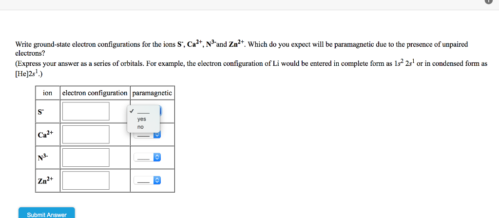 Solved Write Ground State Electron Configurations For The