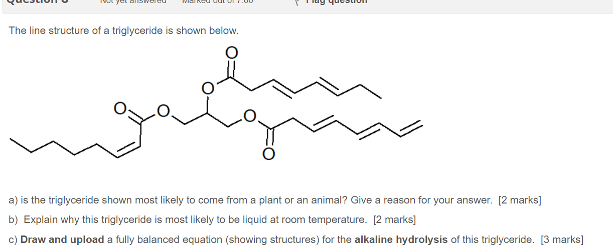 Solved ivial neu Out The line structure of a triglyceride is | Chegg.com
