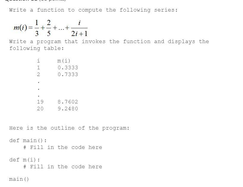 Solved Write A Function To Compute The Following Series 1 2 0188