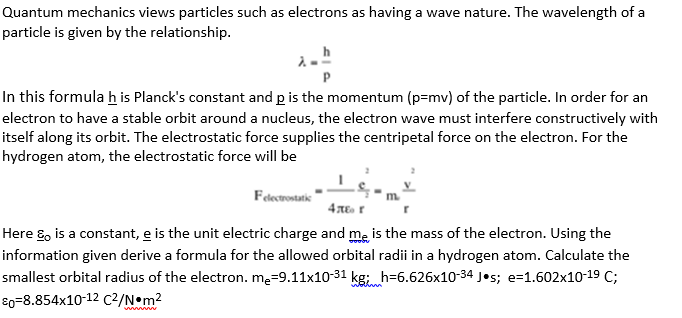 Solved Quantum mechanics views particles such as electrons | Chegg.com