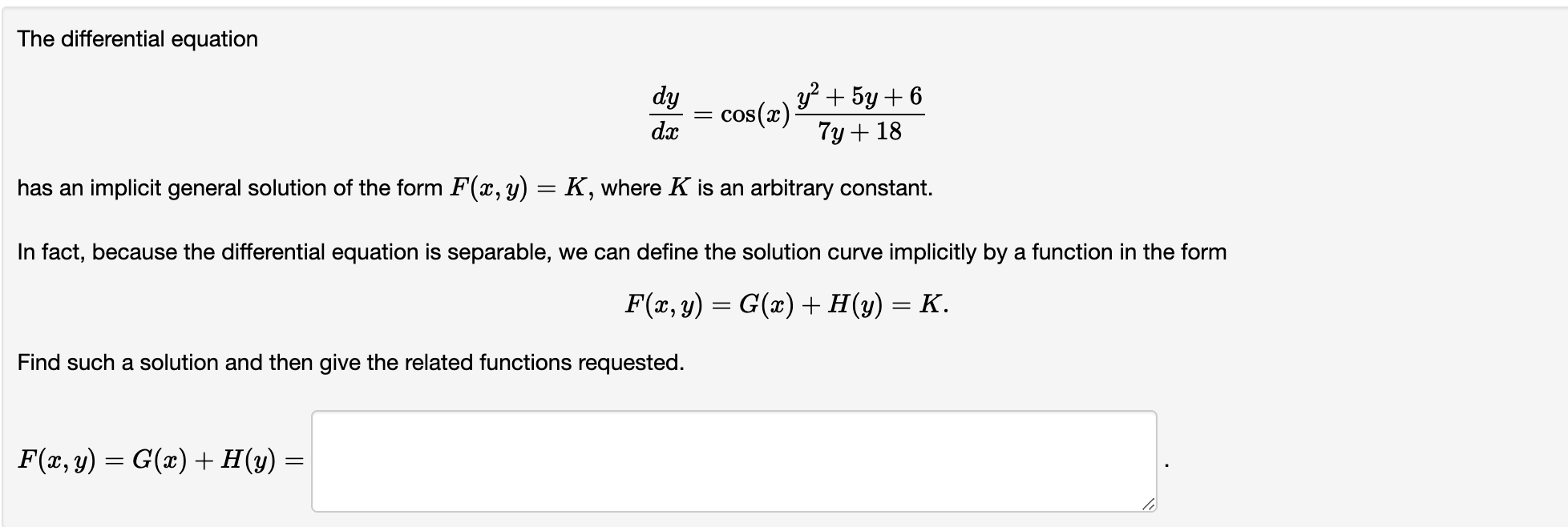 Solved The differential equation dy cos(x) y2 + 5y + 6 7y + | Chegg.com