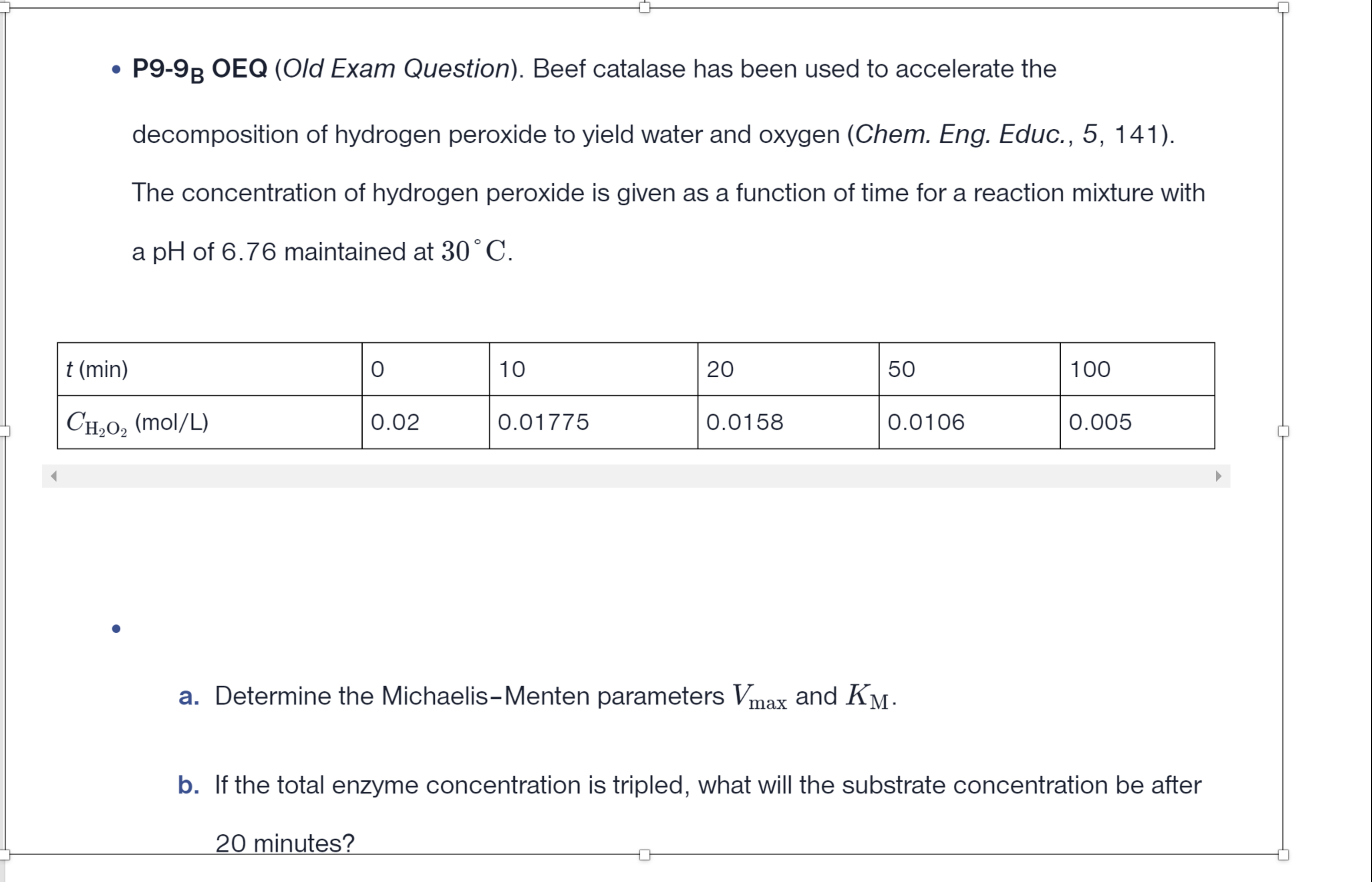 Solved P9-9 B ﻿OEQ (Old ﻿Exam Question). ﻿Beef catalase has | Chegg.com