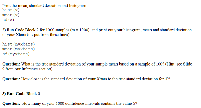 Solved Print the mean, standard deviation and histogram hist | Chegg.com