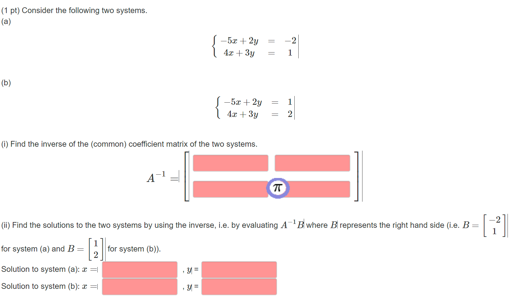 Solved (1 pt) Consider the following two systems. (a) -5x+2y | Chegg.com