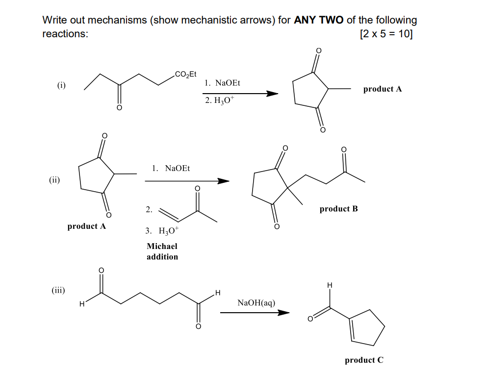 Solved Write out mechanisms (show mechanistic arrows) for | Chegg.com