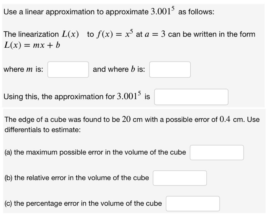 Solved Use a linear approximation to approximate 3.0015 as | Chegg.com
