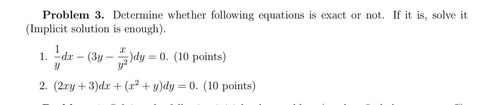 Solved Problem 3. Determine whether following equations is | Chegg.com