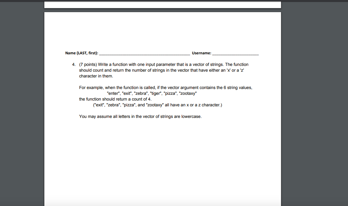 Solved Name (LAST, first): Username: 4. (7 points) Write a | Chegg.com