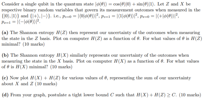 Consider a single qubit in the quantum state () = | Chegg.com