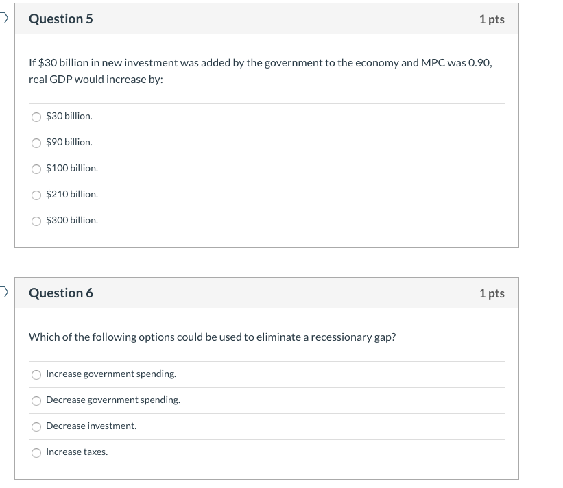 Solved Question 5 1 pts If $30 billion in new investment was | Chegg.com