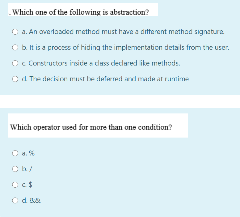 Solved Which one of the following is abstraction? a. An | Chegg.com