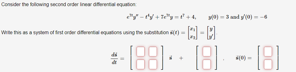 Solved Consider the following second order linear | Chegg.com