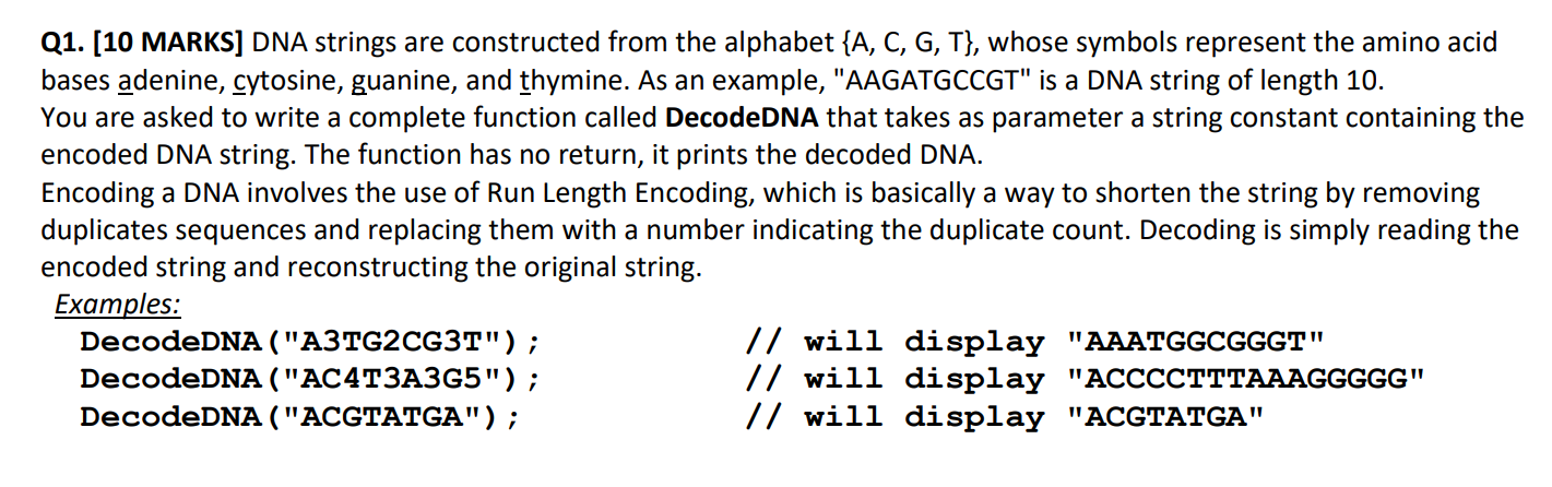 Solved Q1. [10 MARKS] DNA strings are constructed from the | Chegg.com