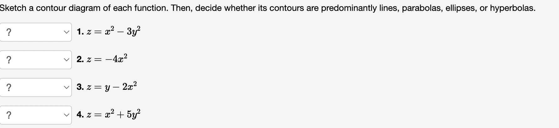 Solved Sketch a contour diagram of each function. Then, | Chegg.com