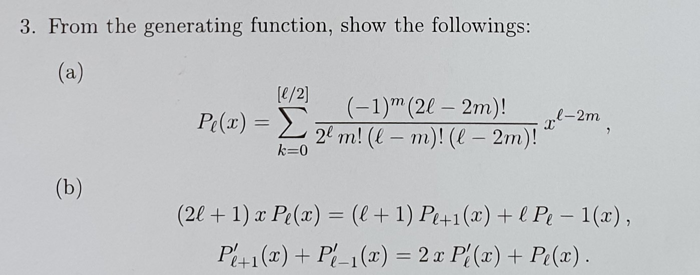Solved 3. From the generating function, show the followings: | Chegg.com