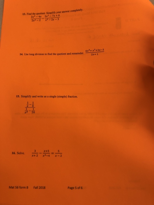 Solved 13. Find the quotient Simplify your answer completely | Chegg.com