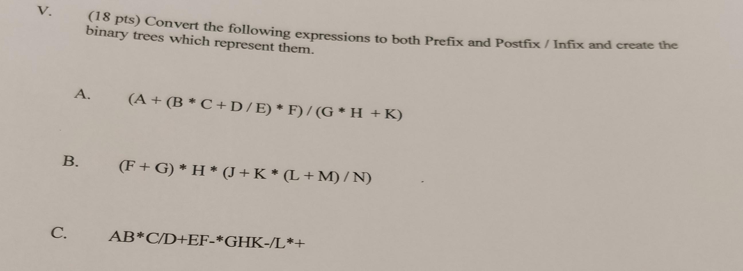 Solved 18 Pts Convert The Following Expressions To Both 