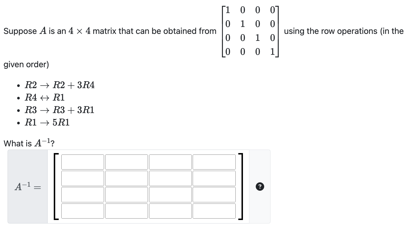 Solved Suppose A is an 4×4 matrix that can be obtained from | Chegg.com