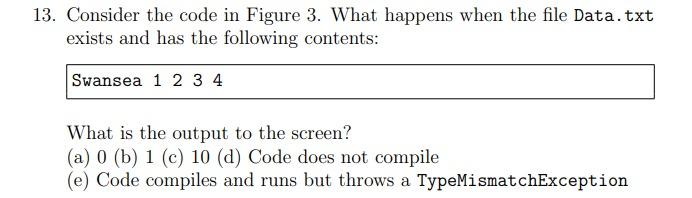 3. Consider the code in Figure 3. What happens when | Chegg.com