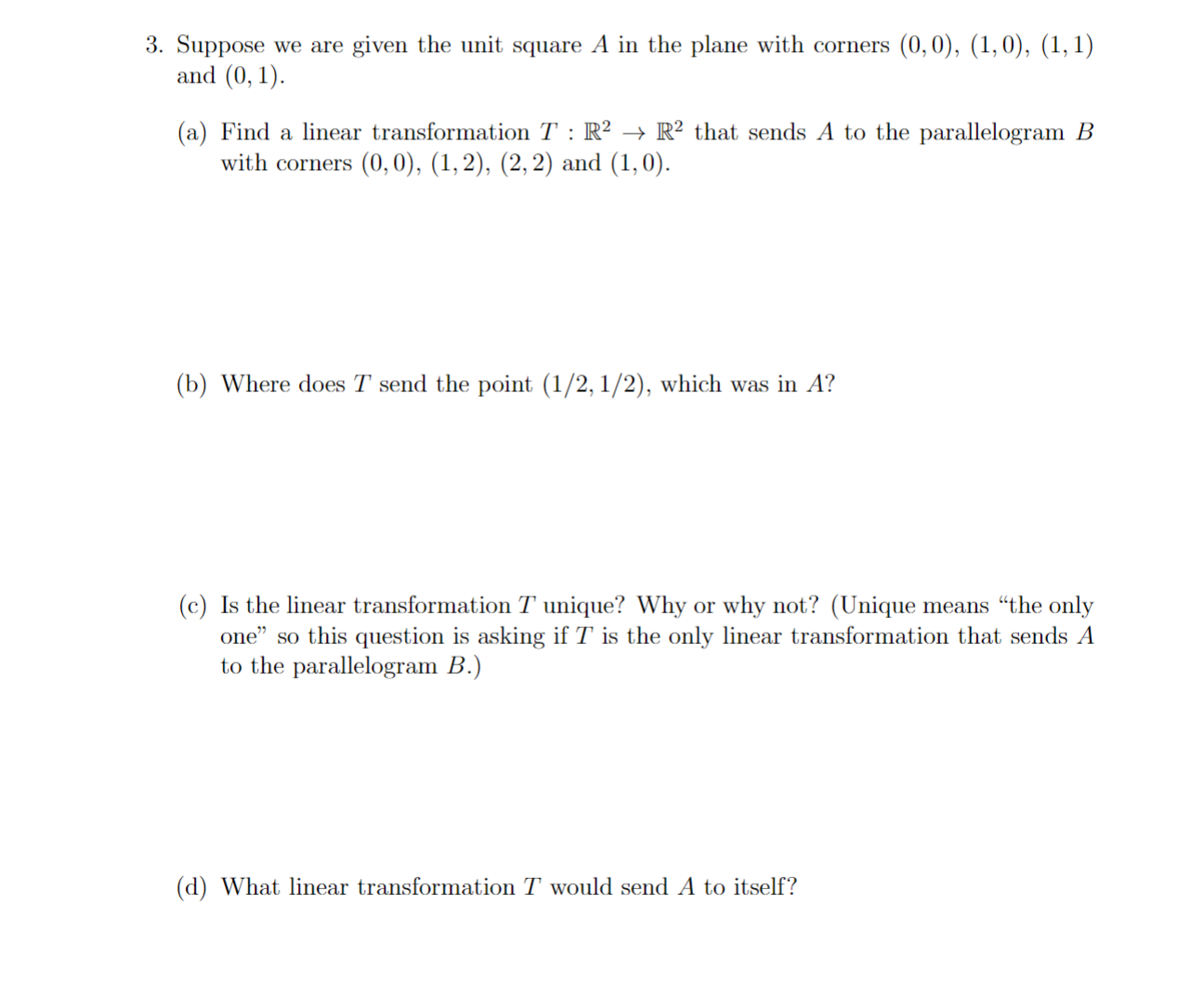 Solved 3. Suppose we are given the unit square A in the | Chegg.com